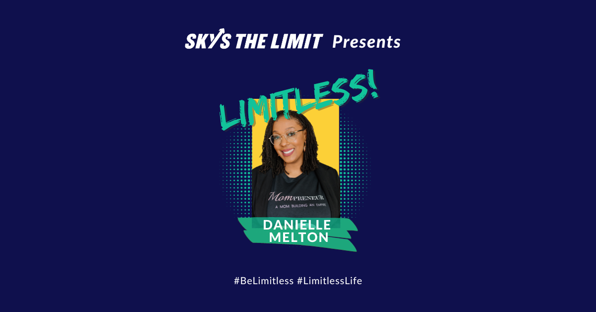 Limitless! Featuring Danielle Melton