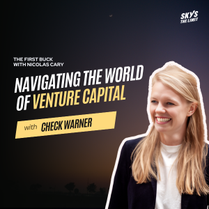 The First Buck Podcast - Check Warner